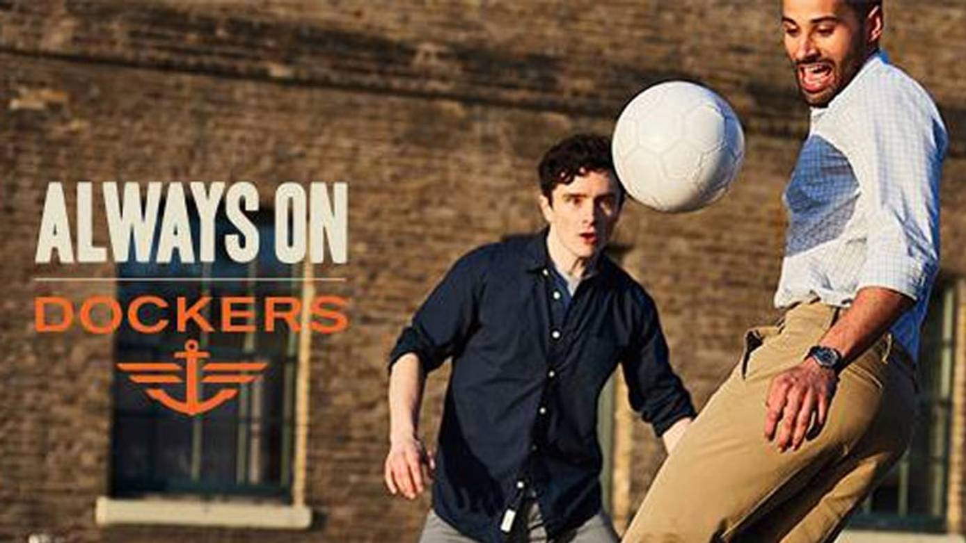 'The Leaders in Khaki': Dockers goes back to its roots for new campaign